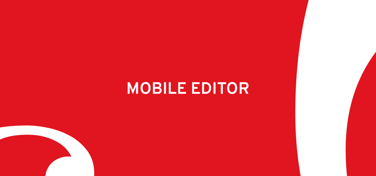 Mobile Editor | Resource Center